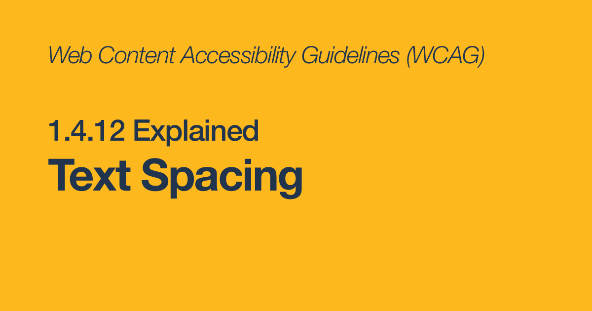 1.4.12 - Text Spacing